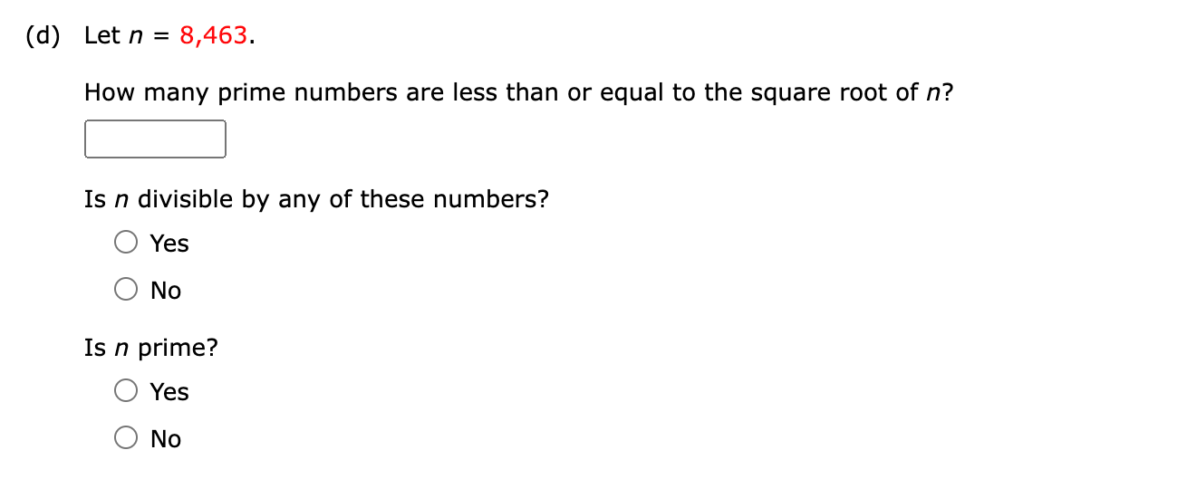 Solved (d) Let n=8,463. How many prime numbers are less than | Chegg.com