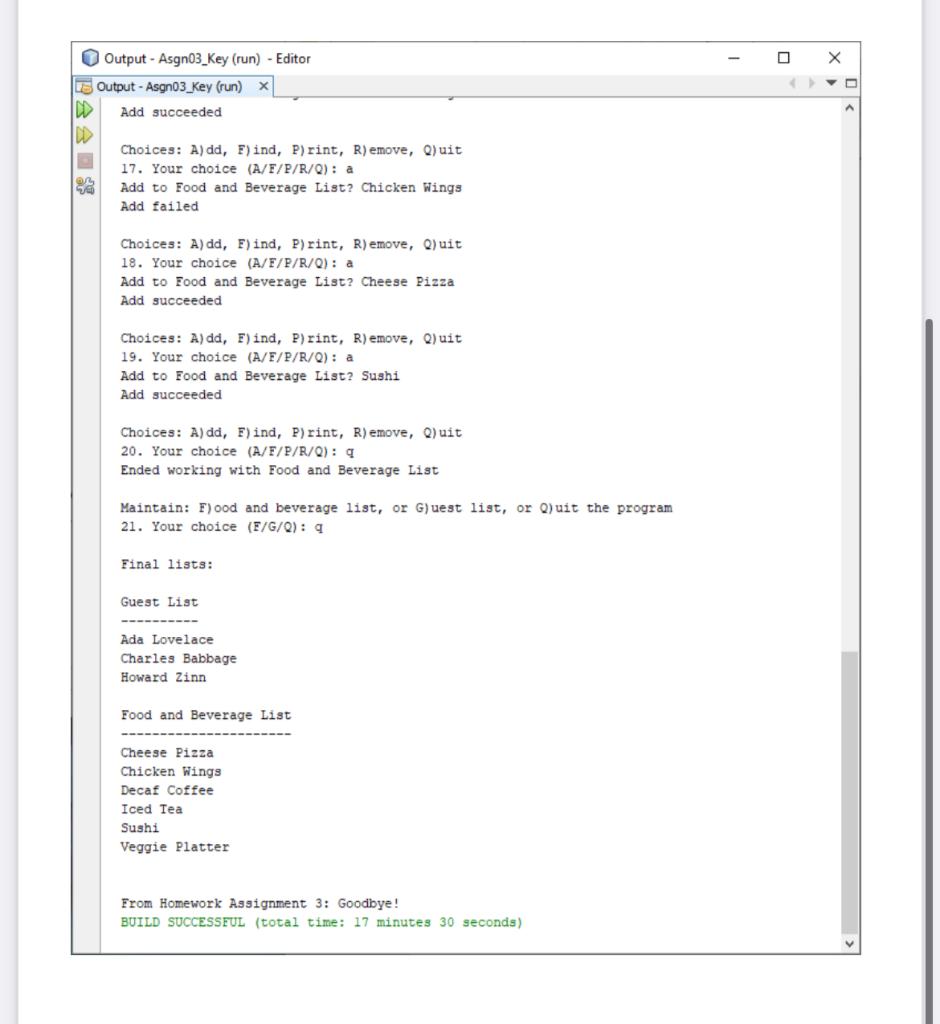 Solved Output - Asgn03_Key (run) - Editor Output - | Chegg.com Solved Output - Asgn03_Key (run) - Editor Output - | Chegg.com