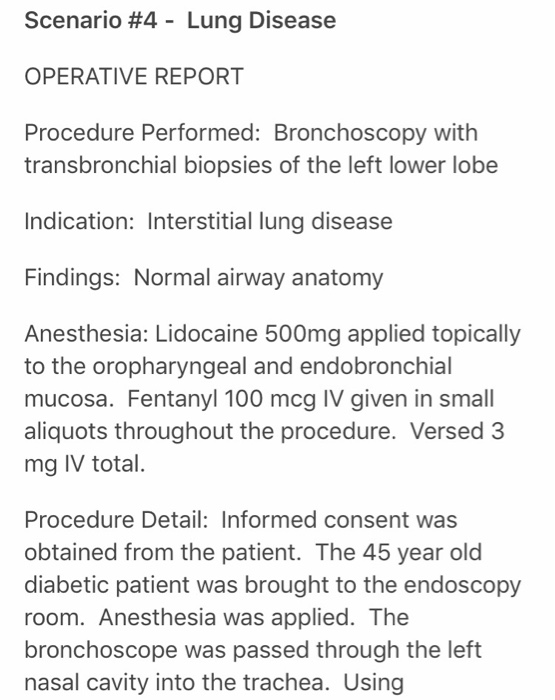 Scenario #4- Lung Disease OPERATIVE REPORT Procedure | Chegg.com