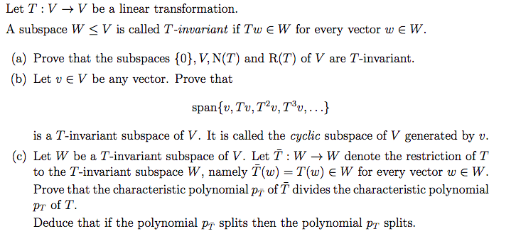 Solved Let T:V → V be a linear transformation. A subspace W | Chegg.com