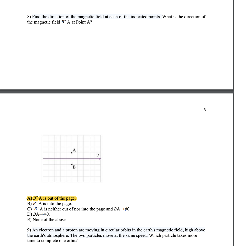 Solved 8) Find the direction of the magnetic field at each | Chegg.com