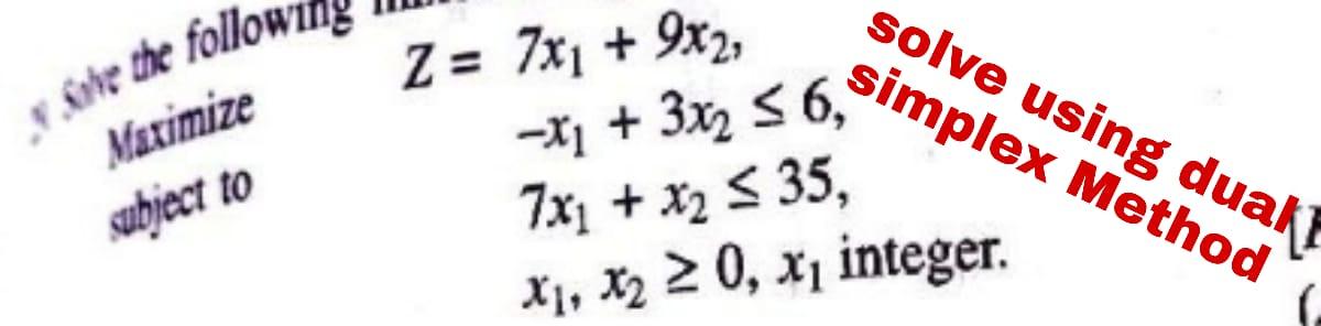 Solved solve using dual simplex Method bake the follo | Chegg.com