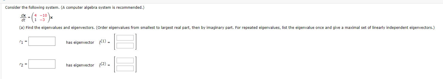 Solved Consider the following system. (A computer algebra | Chegg.com
