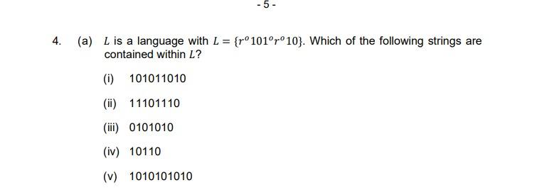 Solved - 5 - 4. (a) L is a language with L = {rº101°rº10}. | Chegg.com