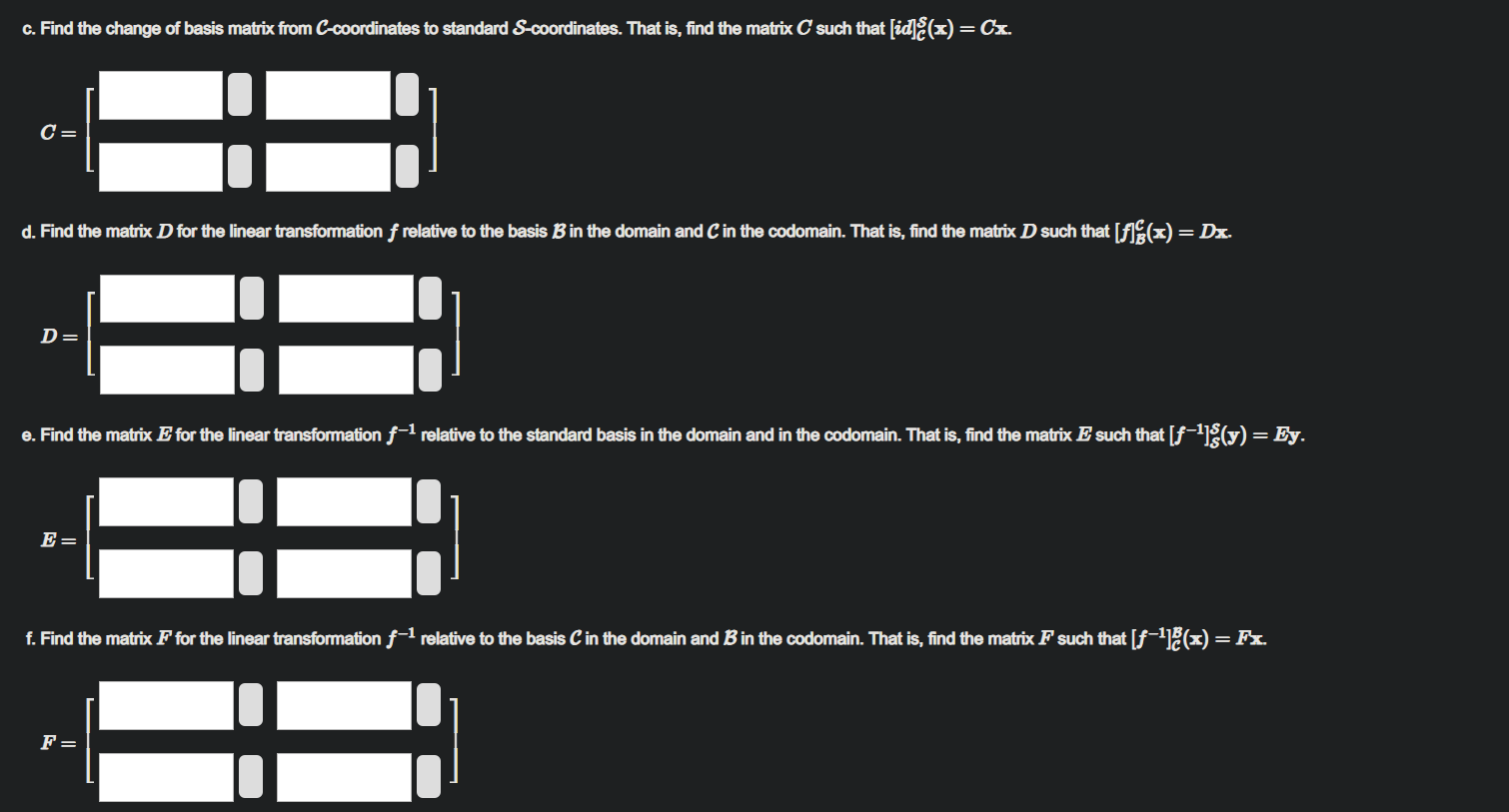 Solved =4c. Find the change of basis matrix from | Chegg.com