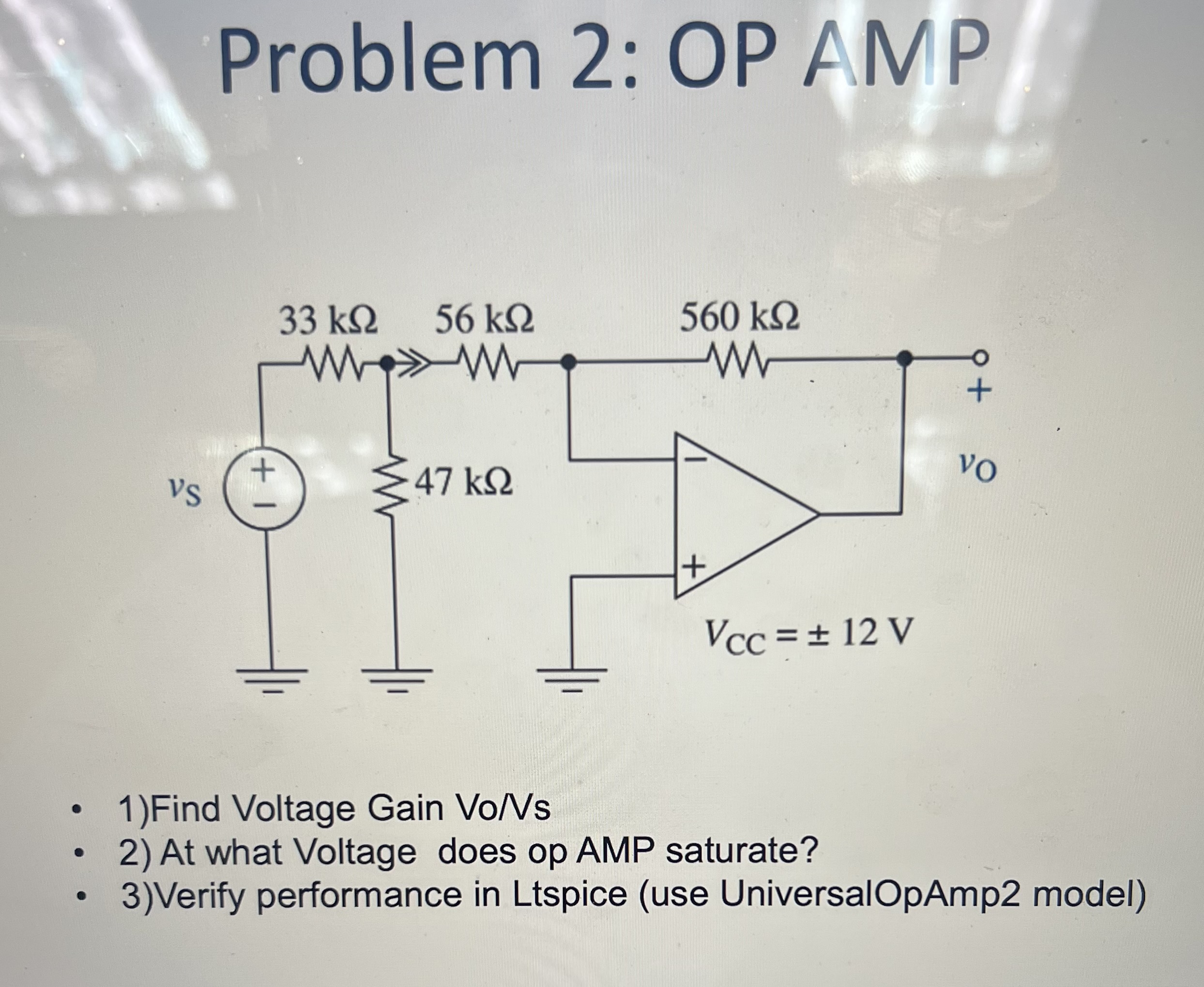 Solved Problem 2: OP AMP 1)Find Voltage Gain Vo/Ns 2) At | Chegg.com