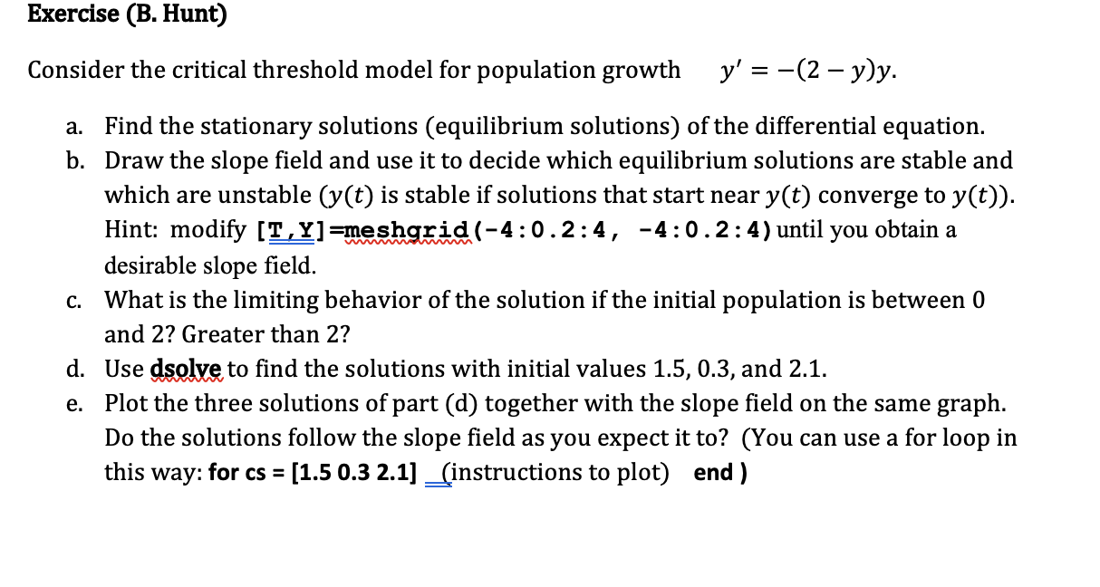 Solved Consider the critical threshold model for population | Chegg.com