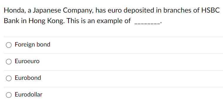 Solved Honda, a Japanese Company, has euro deposited in | Chegg.com