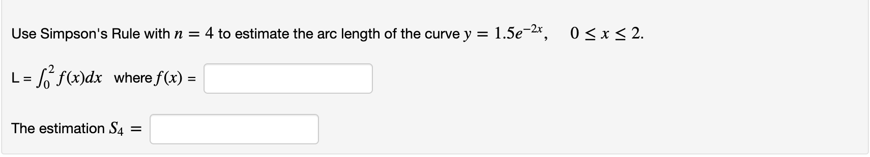 Solved Use Simpson's Rule with n=4 to estimate the arc | Chegg.com