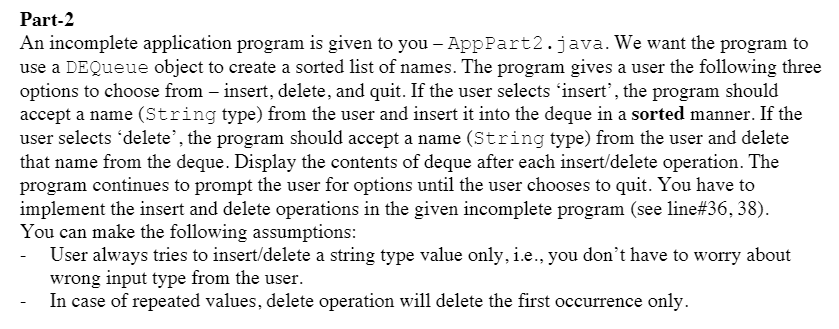 Solved When inserting and deleting the deque must stay | Chegg.com