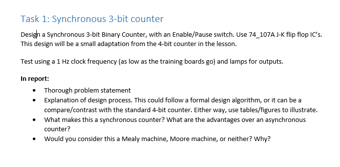 Solved Task 1: Synchronous 3-bit counter Design a | Chegg.com