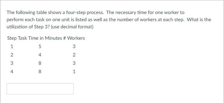 Solved The following table shows a four-step process. The | Chegg.com