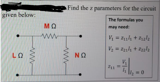 Solved Find the z parameters for the circuit given below: | Chegg.com