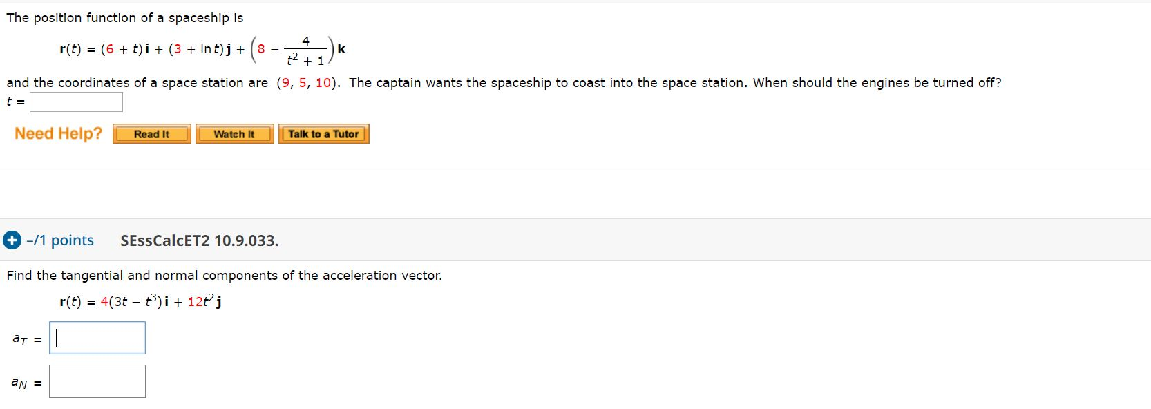 Solved The position function of a spaceship is 4 k t21 r(t) | Chegg.com