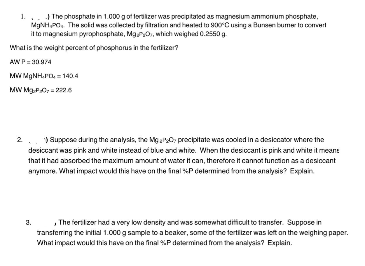 Solved 1. .) The phosphate in 1.000 g of fertilizer was | Chegg.com