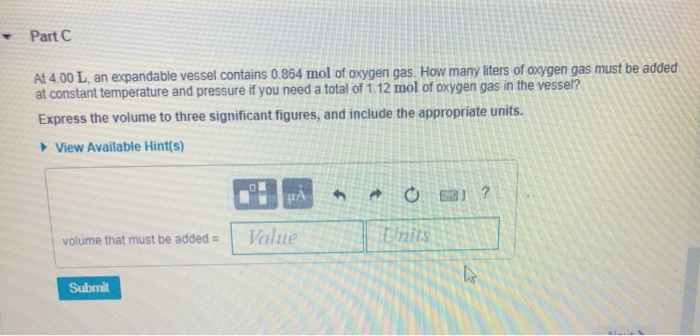 Solved Part C At 4.00 L, an expandable vessel contains 0.864 | Chegg.com
