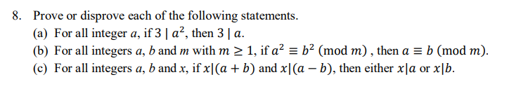 Solved 8. Prove or disprove each of the following | Chegg.com