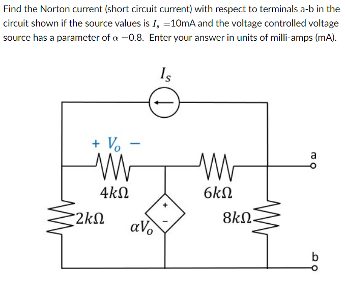 Solved Find the Norton current (short circuit current) with | Chegg.com