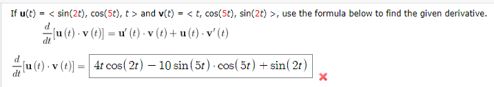 Solved If u(t) = and v(t) = , use | Chegg.com