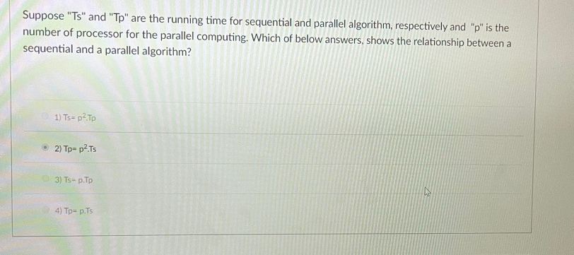 Solved Suppose "Ts" and "Tp" are the running time for | Chegg.com