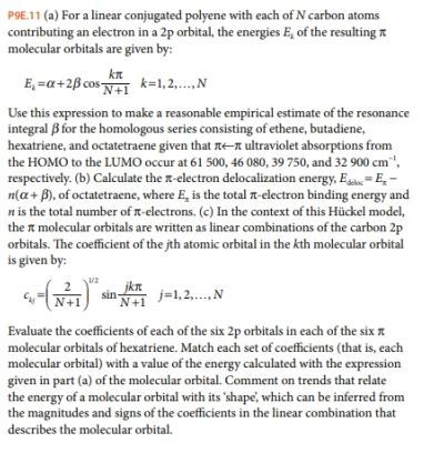 P9E.11 (a) For a linear conjugated polyene with each | Chegg.com