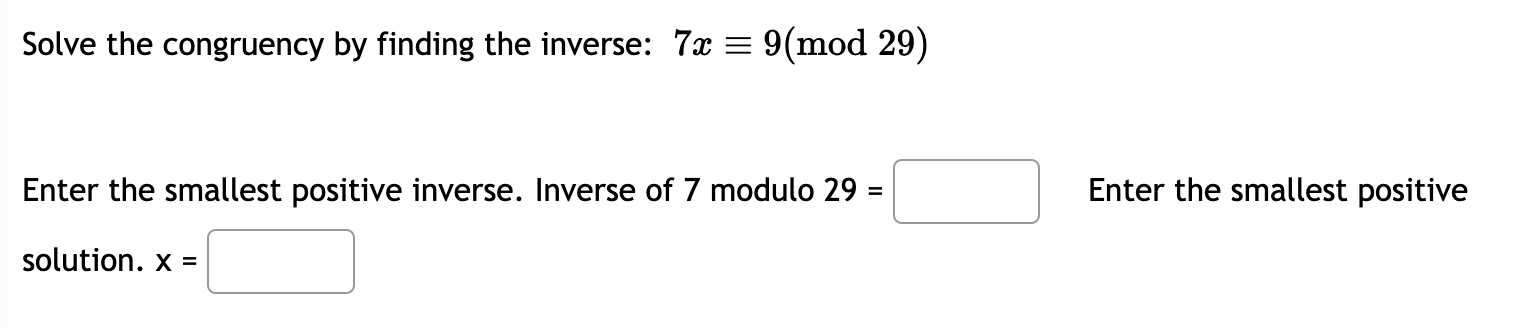 Solved Solve the congruency by finding the inverse: | Chegg.com