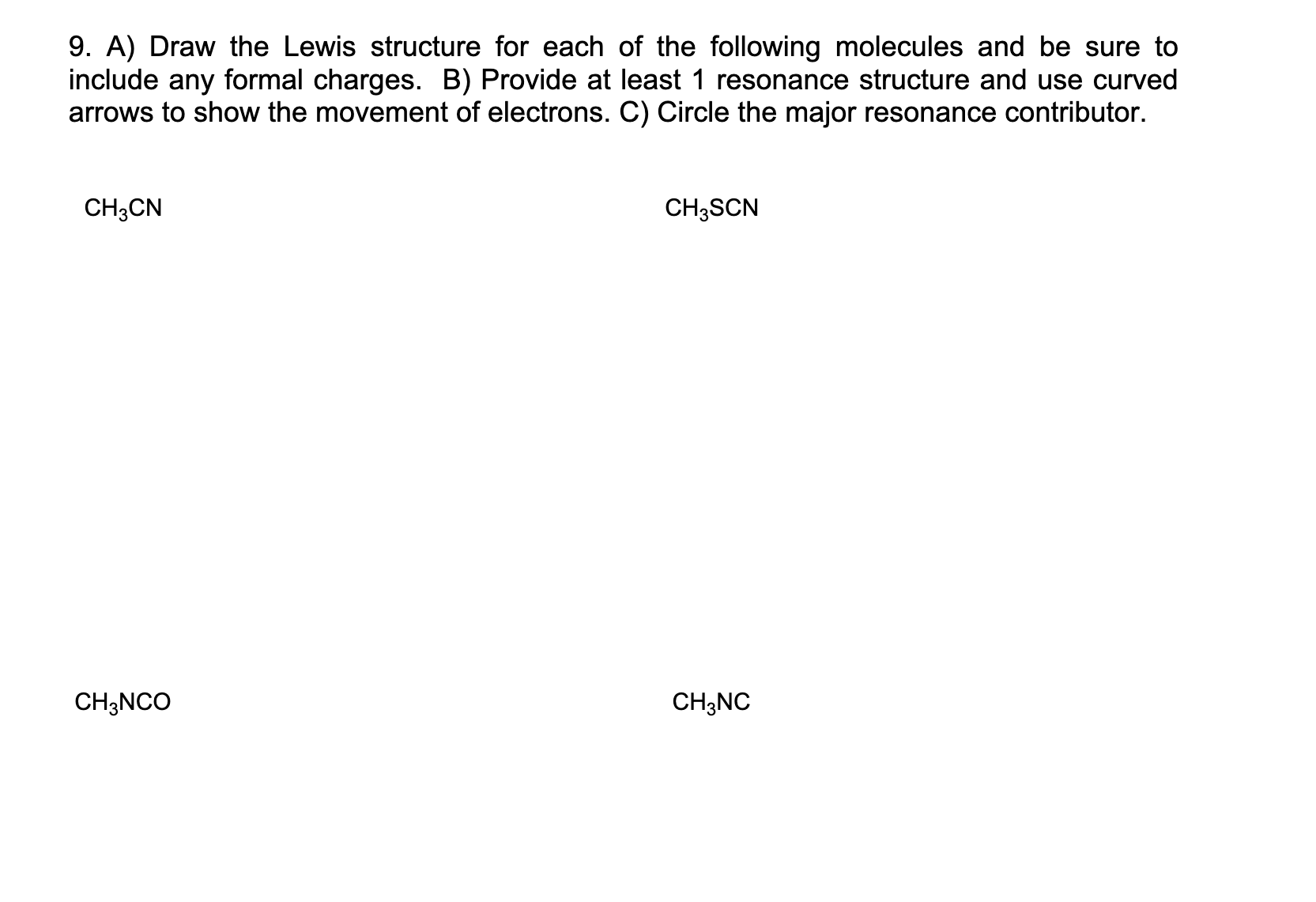 Solved A) ﻿Draw the Lewis structure for each of the | Chegg.com
