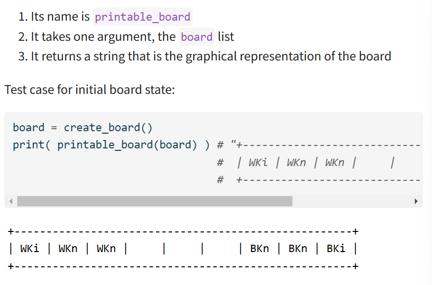 Solved 1. Its name is 2. It takes one argument, the board | Chegg.com