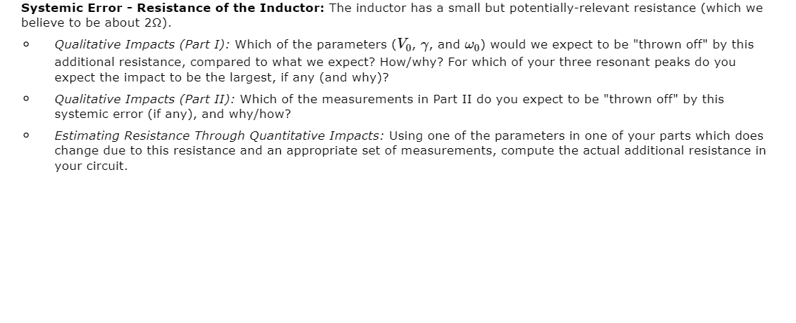 Solved o Systemic Error - Resistance of the Inductor: The | Chegg.com