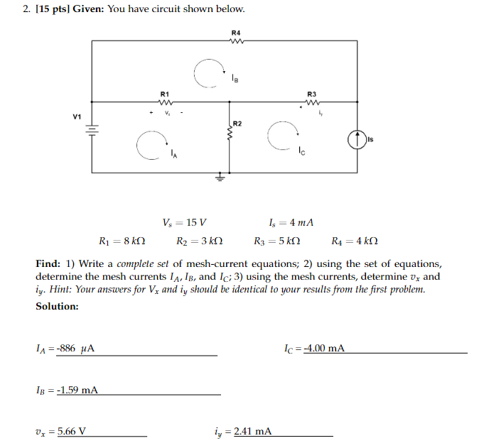 Solved 2. [15 pts] Given: You have circuit shown below. | Chegg.com