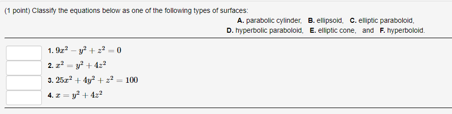 Solved (1 point) Classify the equations below as one of the | Chegg.com