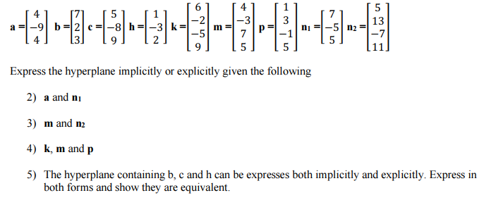 Solved --3-844-48-6-3 Express the hyperplane implicitly or | Chegg.com
