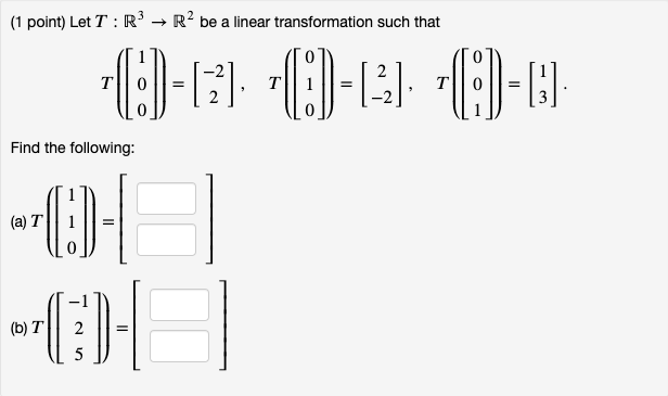 Solved 1 Point Let T R → R Be A Linear Transformation