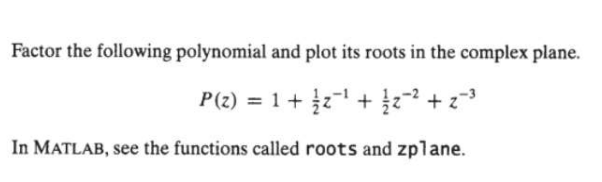 Solved USE MATLAB TO SOLVE. | Chegg.com