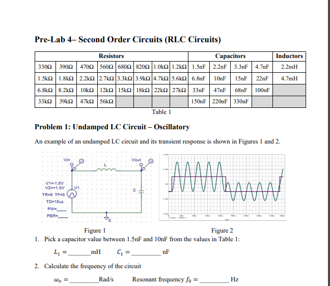 Solved Pre-Lab 4-Second Order Circuits (RLC Circuits) | Chegg.com