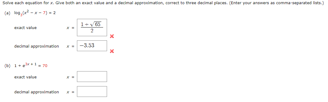 Solved Solve each equation for x. Give both an exact value | Chegg.com