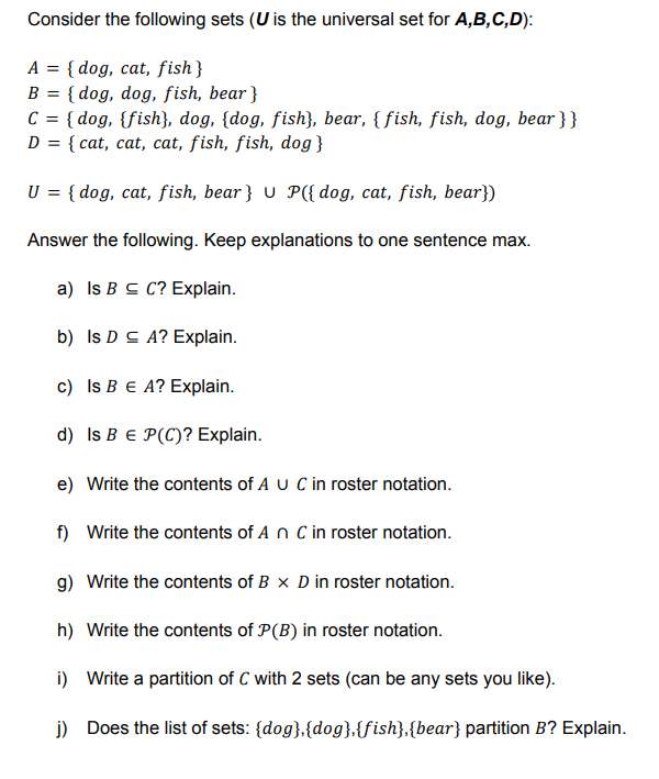 Solved Consider the following sets ( U is the universal set | Chegg.com