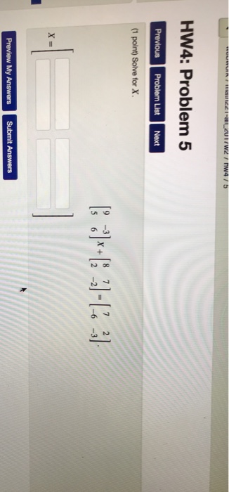 Solved HW4: Problem 5 PreviousProblem List Next (1 point) | Chegg.com Solved HW4: Problem 5 PreviousProblem List Next (1 point) | Chegg.com
