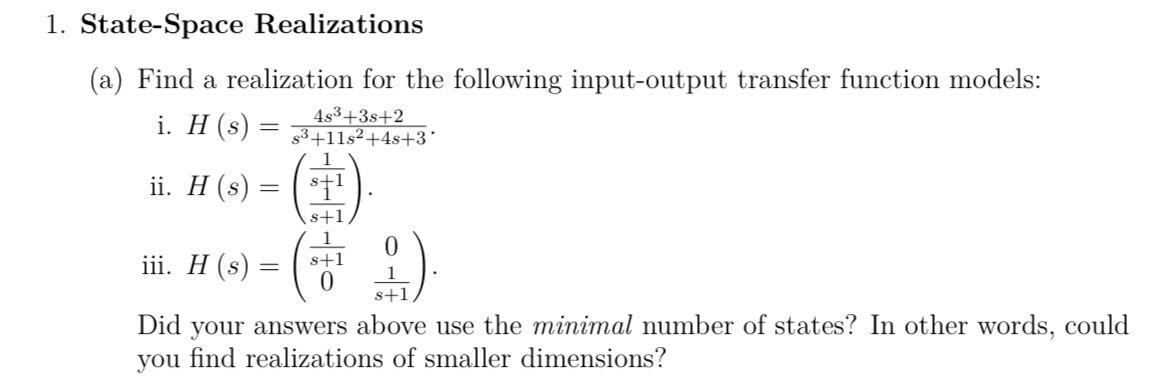 Solved State-Space Realizations (a) Find a realization for | Chegg.com