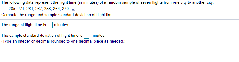 Solved The following data represent the flight time in | Chegg.com