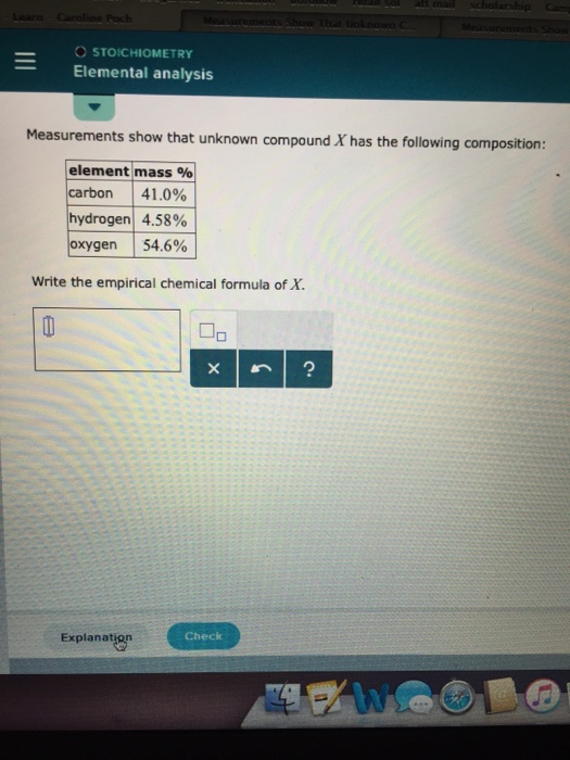 Solved O STOICHIOMETRY Elemental analysis Measurements show | Chegg.com