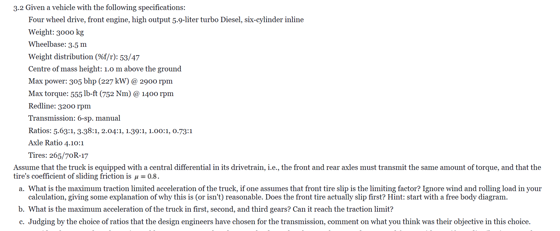 3.2 Given a vehicle with the following | Chegg.com