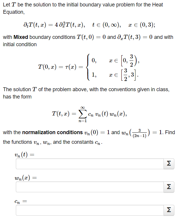 Solved Let T be the solution to the initial boundary value | Chegg.com