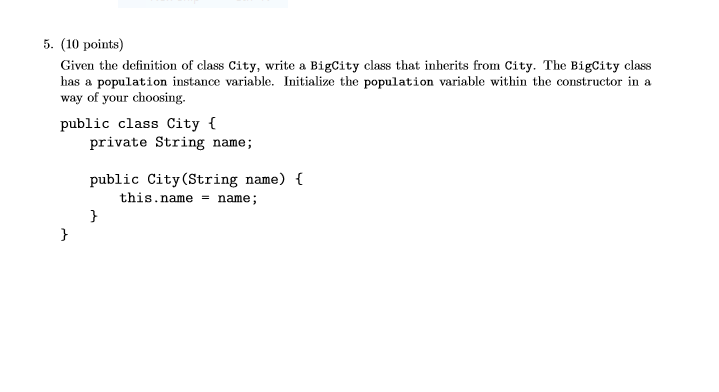 Solved 5. (10 points Given the definition of class City, | Chegg.com