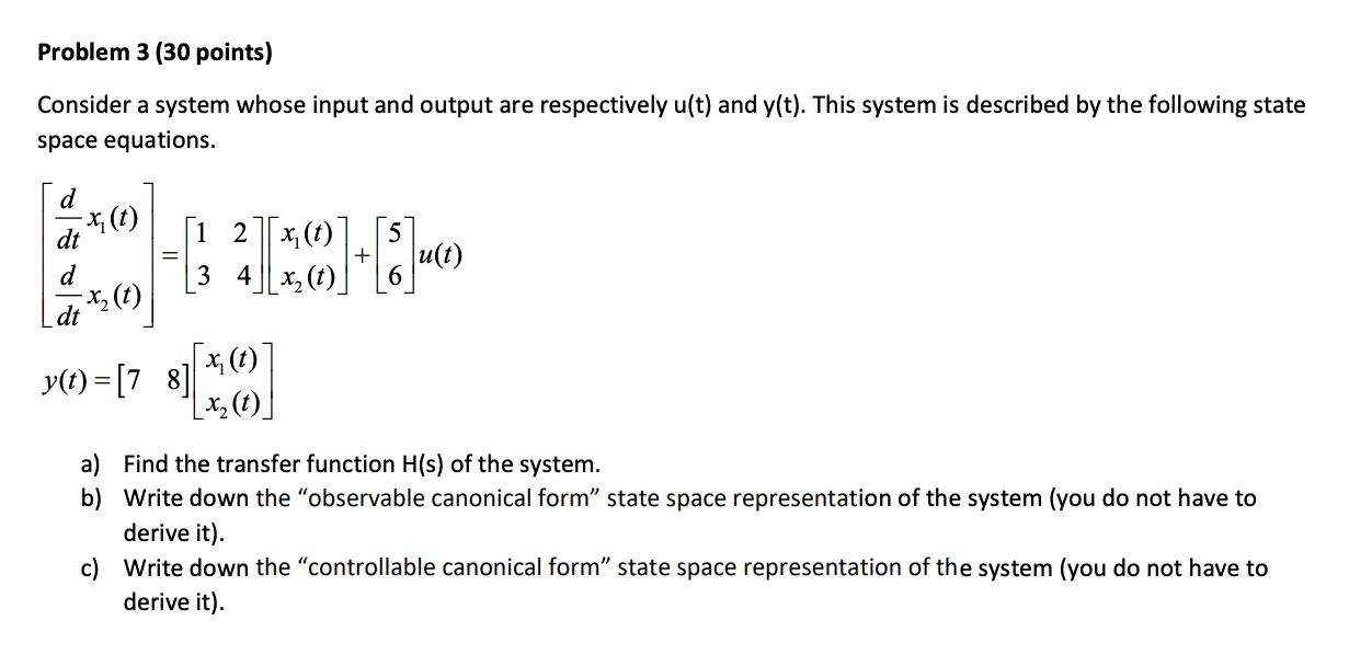 Solved Problem 3 30 Points Consider A System Whose Input 4138