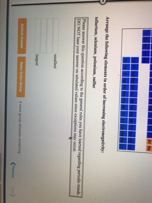 Solved Arrange the following elements in order of increasing | Chegg.com