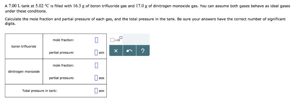 Solved A tank at is filled with of boron trifluoride gas and | Chegg.com