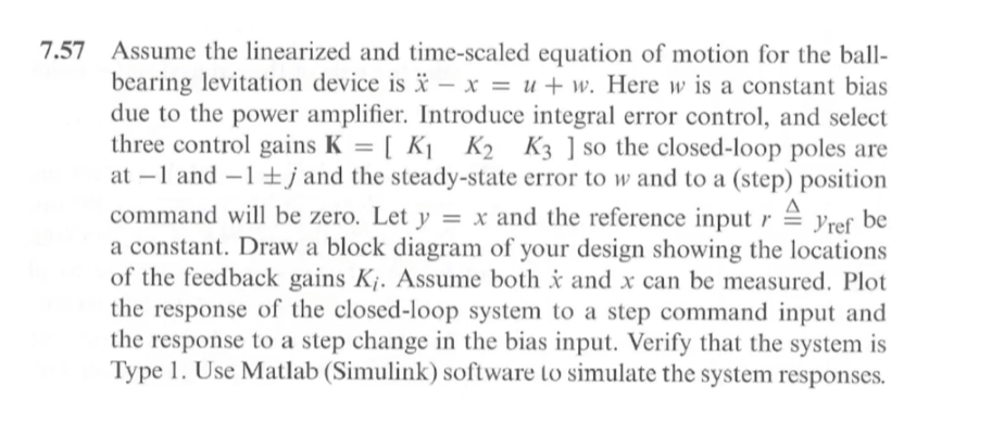 Solved 7.57 ﻿Assume the linearized and time-scaled equation | Chegg.com