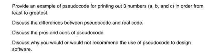Solved Provide an example of pseudocode for printing out 3 | Chegg.com