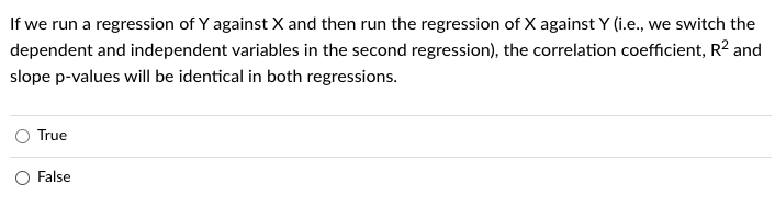 Solved If we run a regression of Y against X and then run | Chegg.com